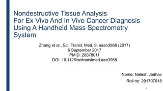 Cancer Detection in 10 seconds by CANCER PEN | PPTX
