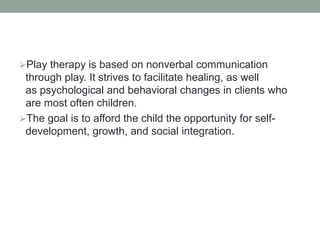 NON DIRECTIVE THERAPY in child therapy.pptx