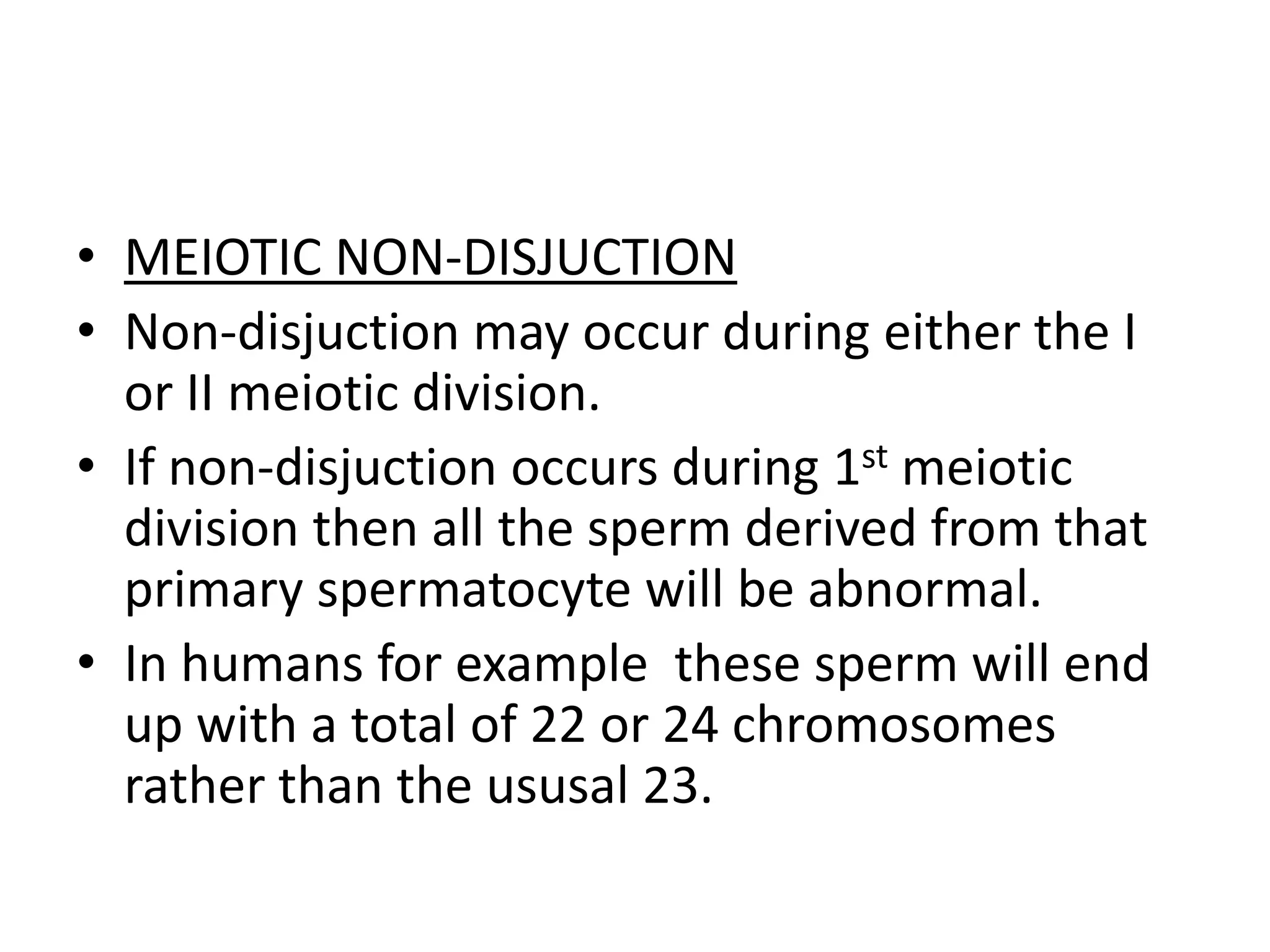 Nondisjunction and its implications ppt | PPTX
