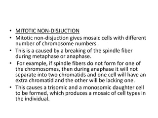 Nondisjunction and its implications ppt | PPTX