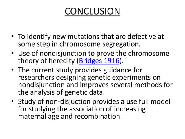 Nondisjunction and its implications ppt | PPTX