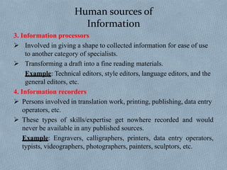 Non Documentary Sources by Jaya Singh | PPTX