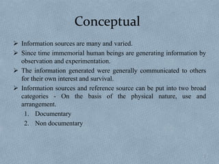 Non Documentary Sources by Jaya Singh | PPTX