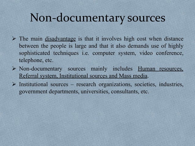 Non Documentary Sources by Jaya Singh