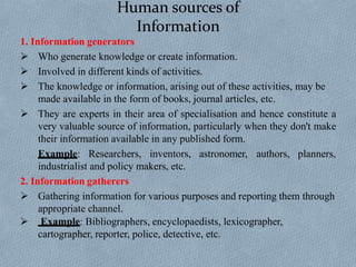 Non Documentary Sources by Jaya Singh | PPT
