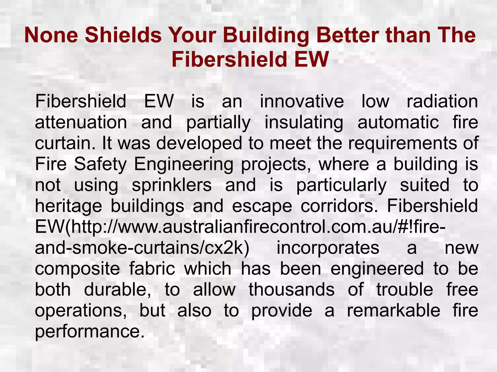 None Shields Your Building Better than The Fibershield EW | PPT | Free ...