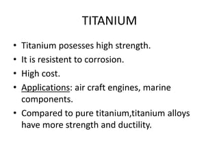 Non ferrous metals& alloys | PPTX