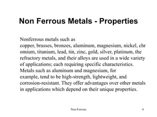 Non ferrous metals properties | PPT