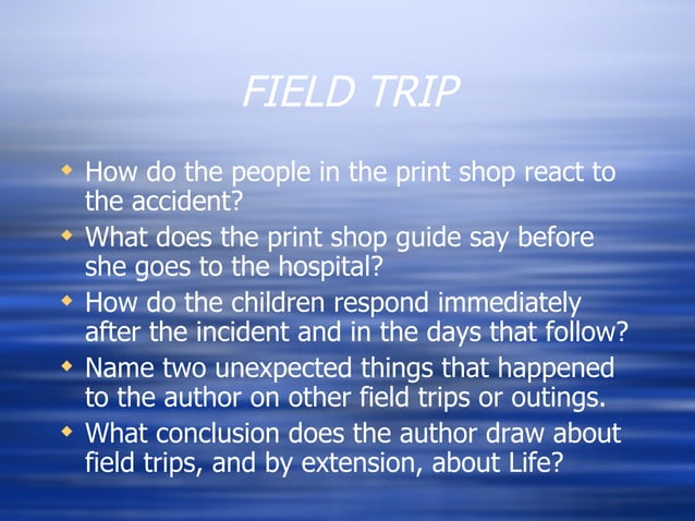 Nonfiction—Field Trip | PPT