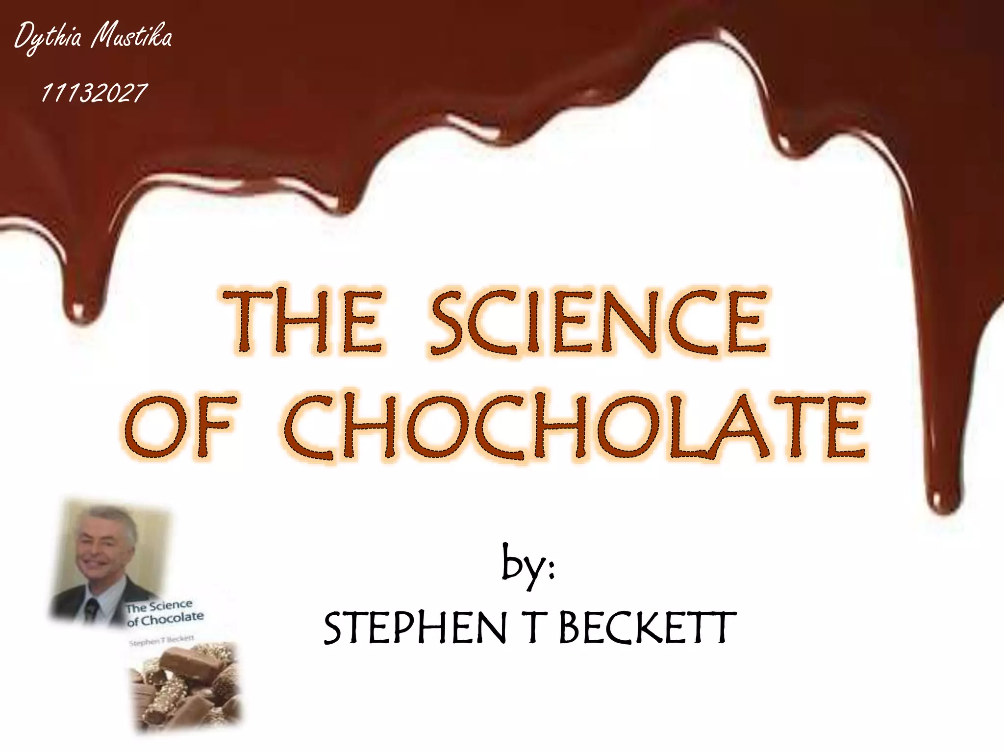 THE SCIENCE OF CHOCOLATE (book review) | PPT