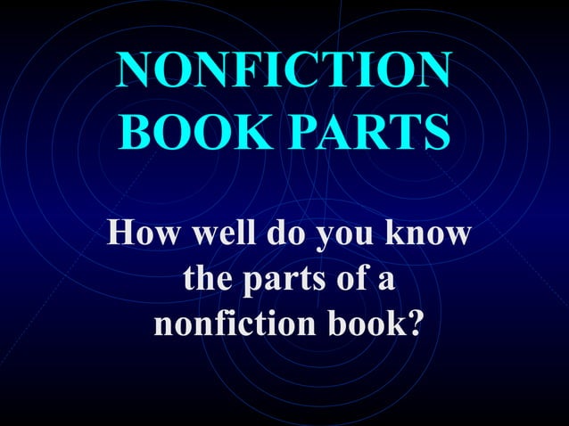 Nonfiction book parts | PPT