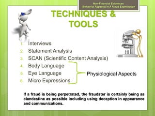Non Financial Evidences (Behavorial Aspects) in a Fraud Examination | PPTX