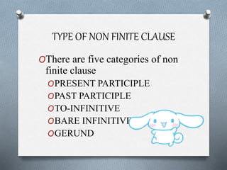 NON FINITE CLAUSE (SIC) | PPTX
