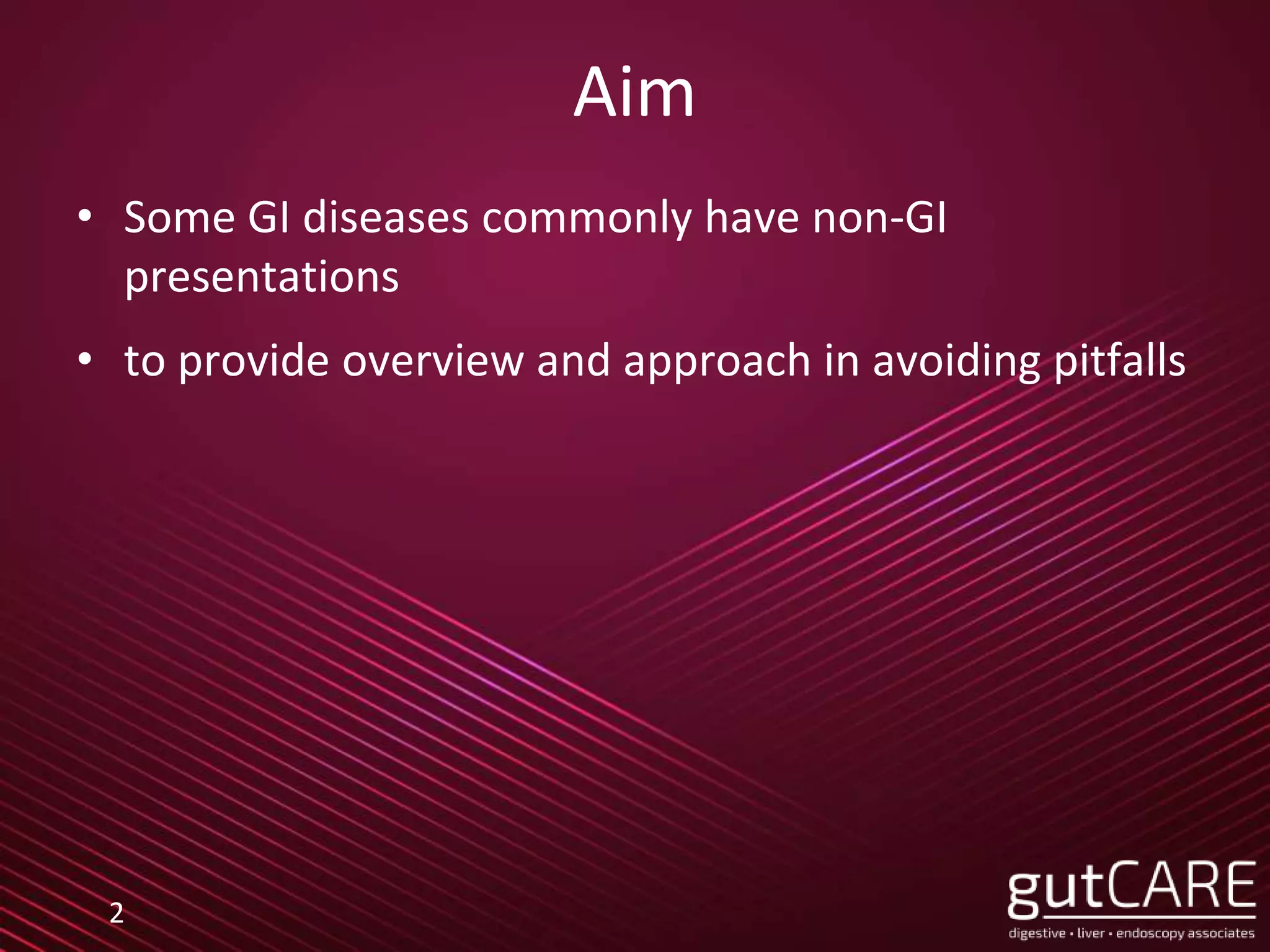 NON GI PRESENTATION OF GI DISORDER | PPT