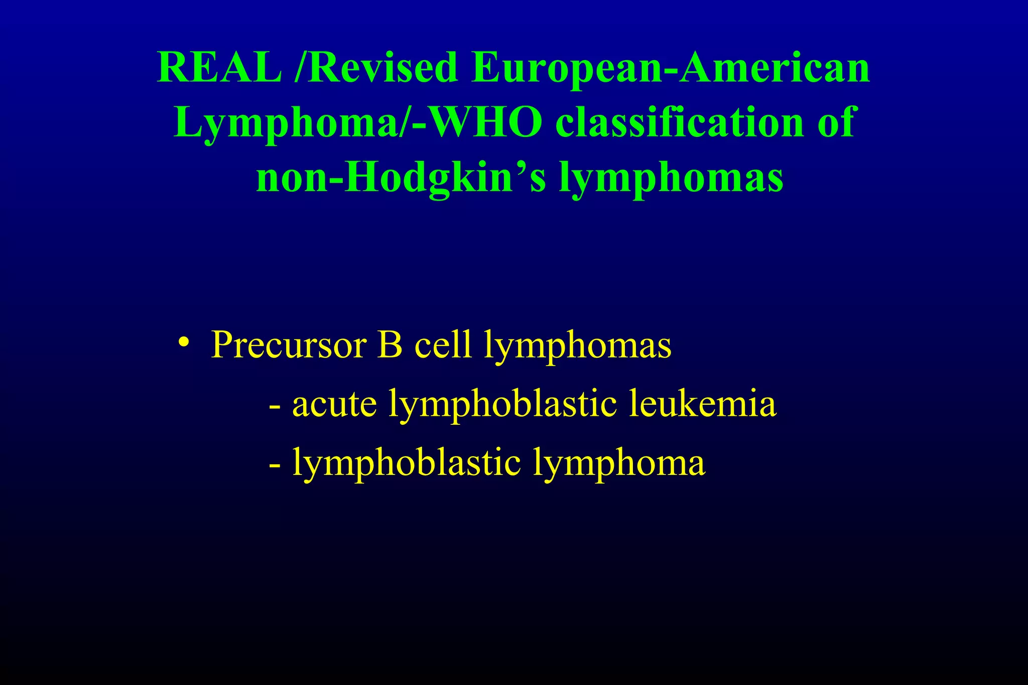 Non hodgkins lymphoma | PPT