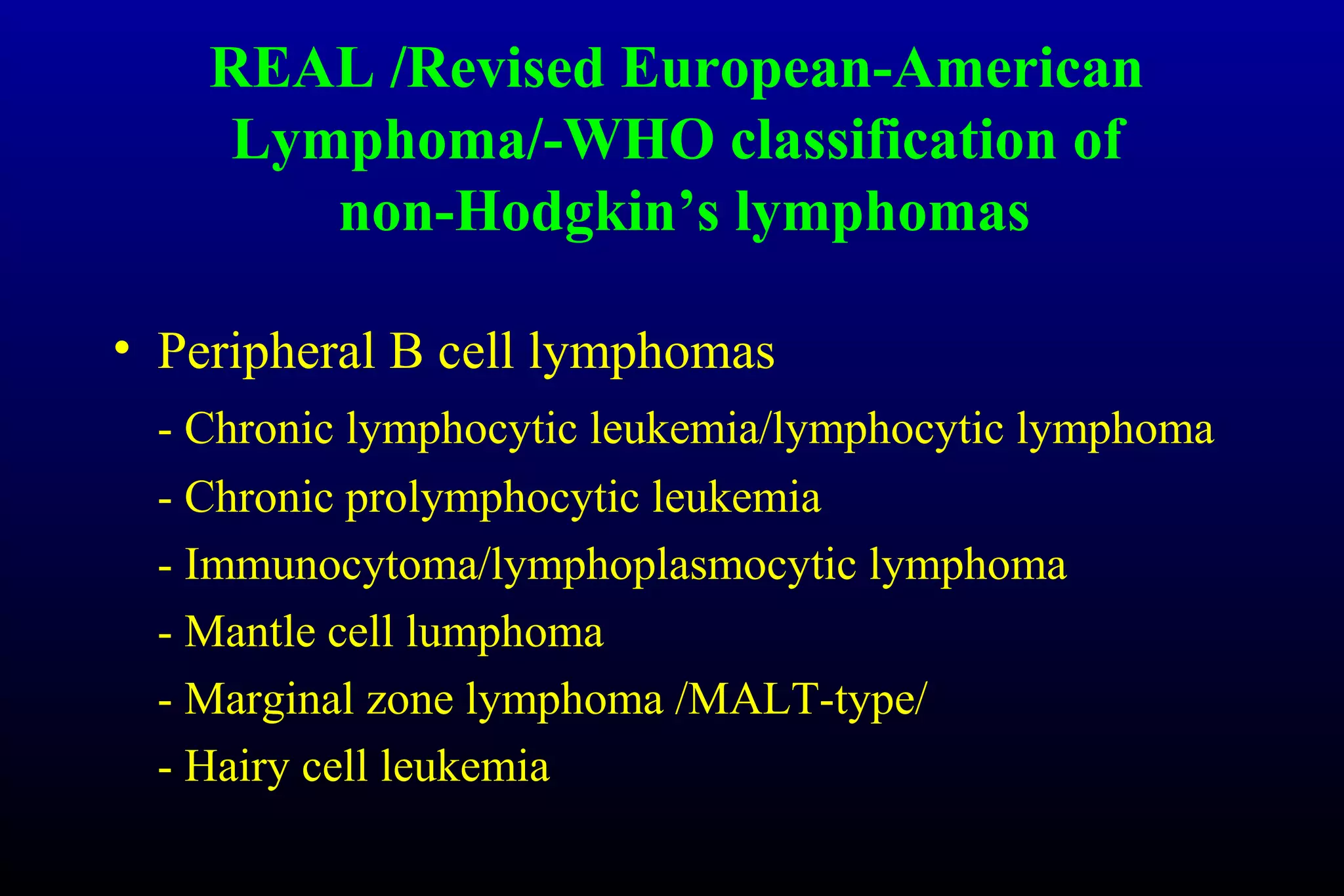 Non hodgkins lymphoma | PPT