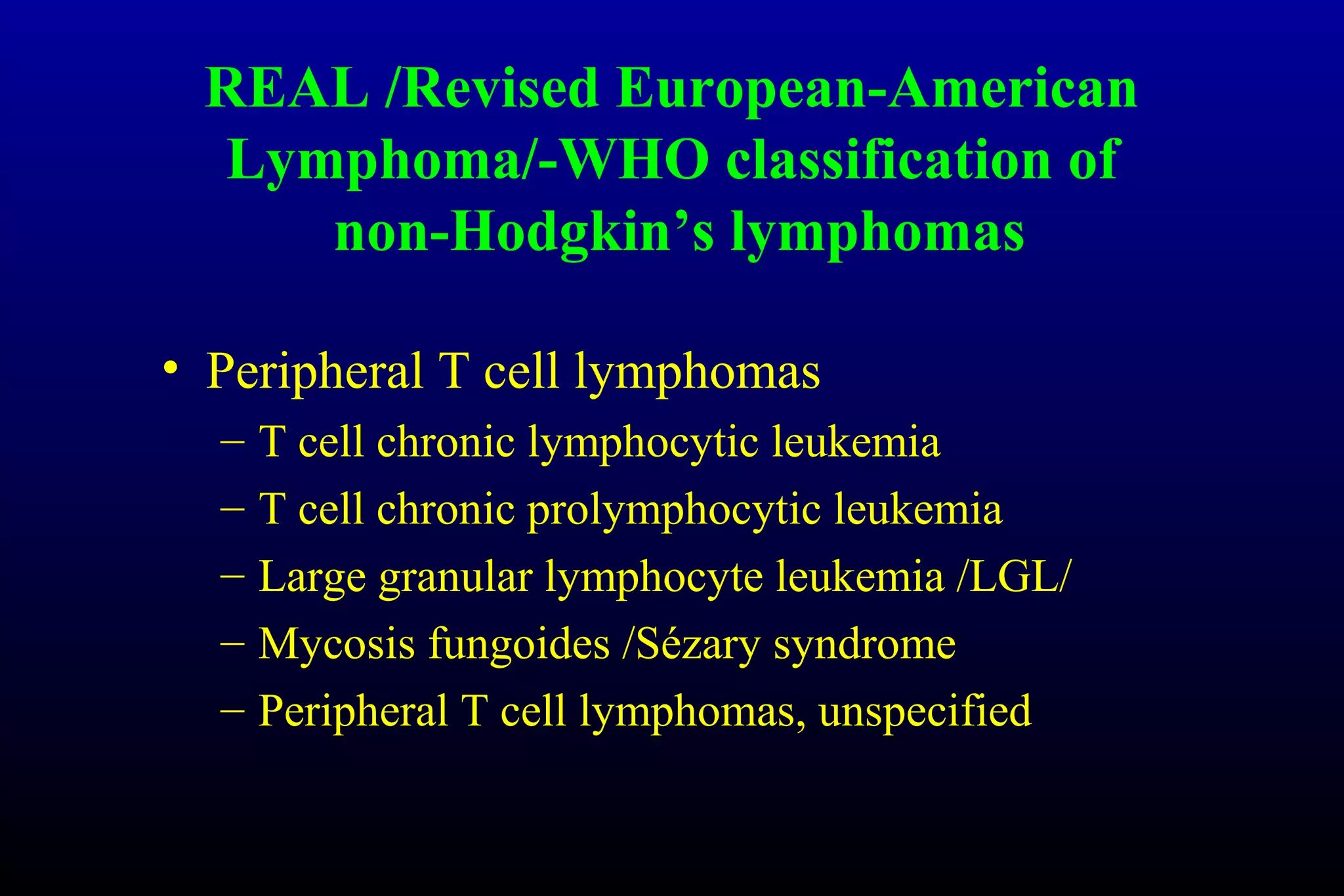 Non hodgkins lymphoma | PPT