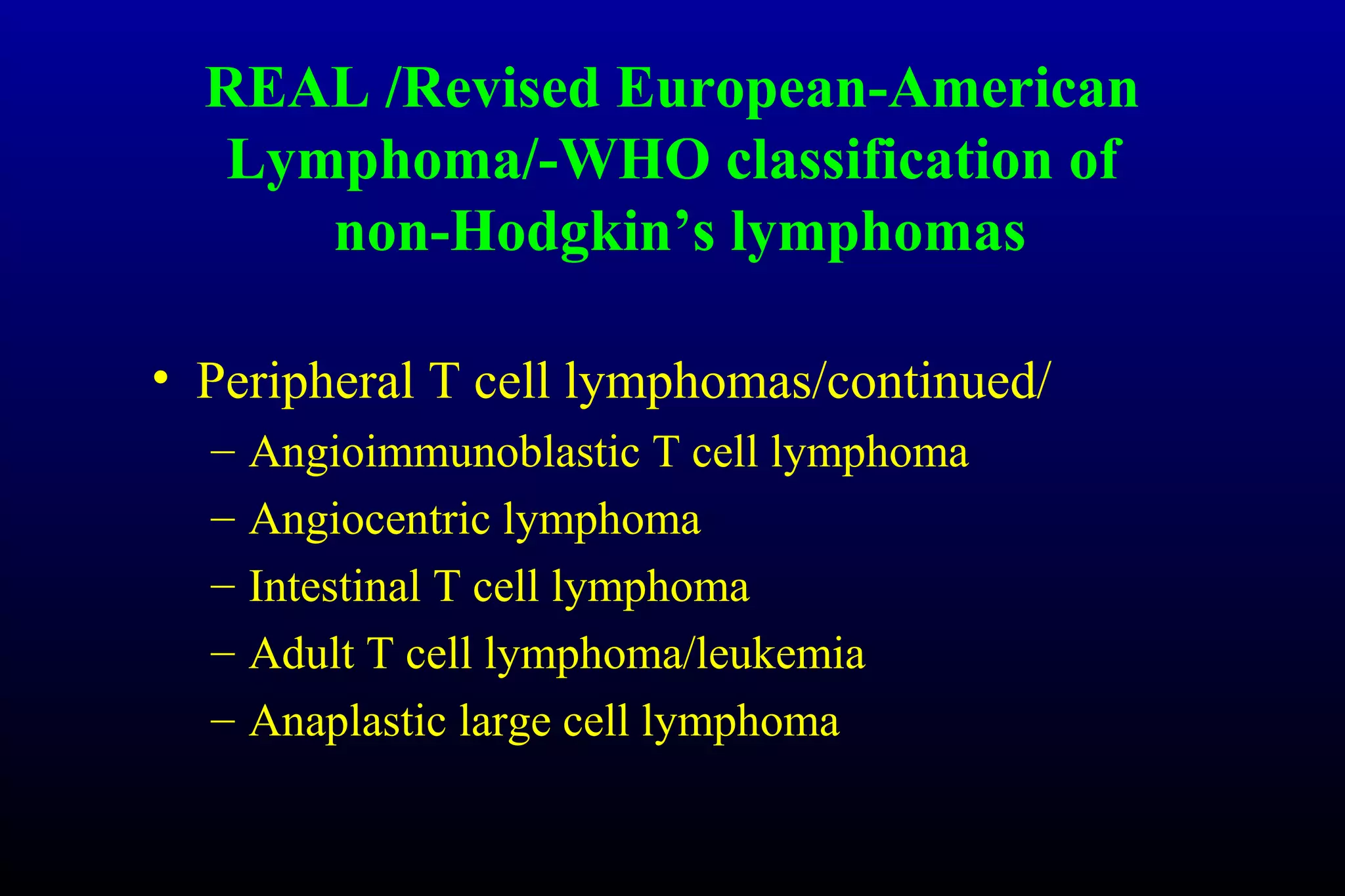 Non hodgkins lymphoma | PPT