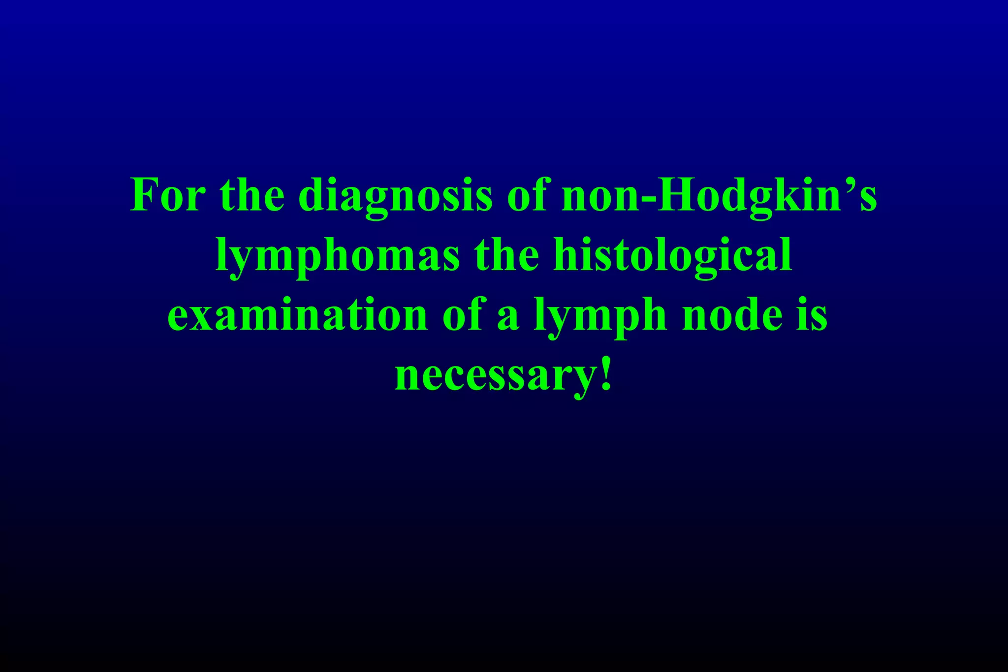 Non Hodgkins Lymphoma Ppt