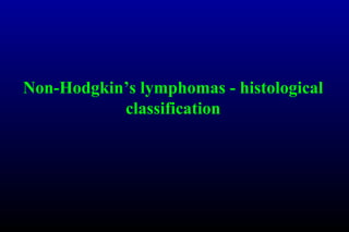 Non hodgkins lymphoma | PPT