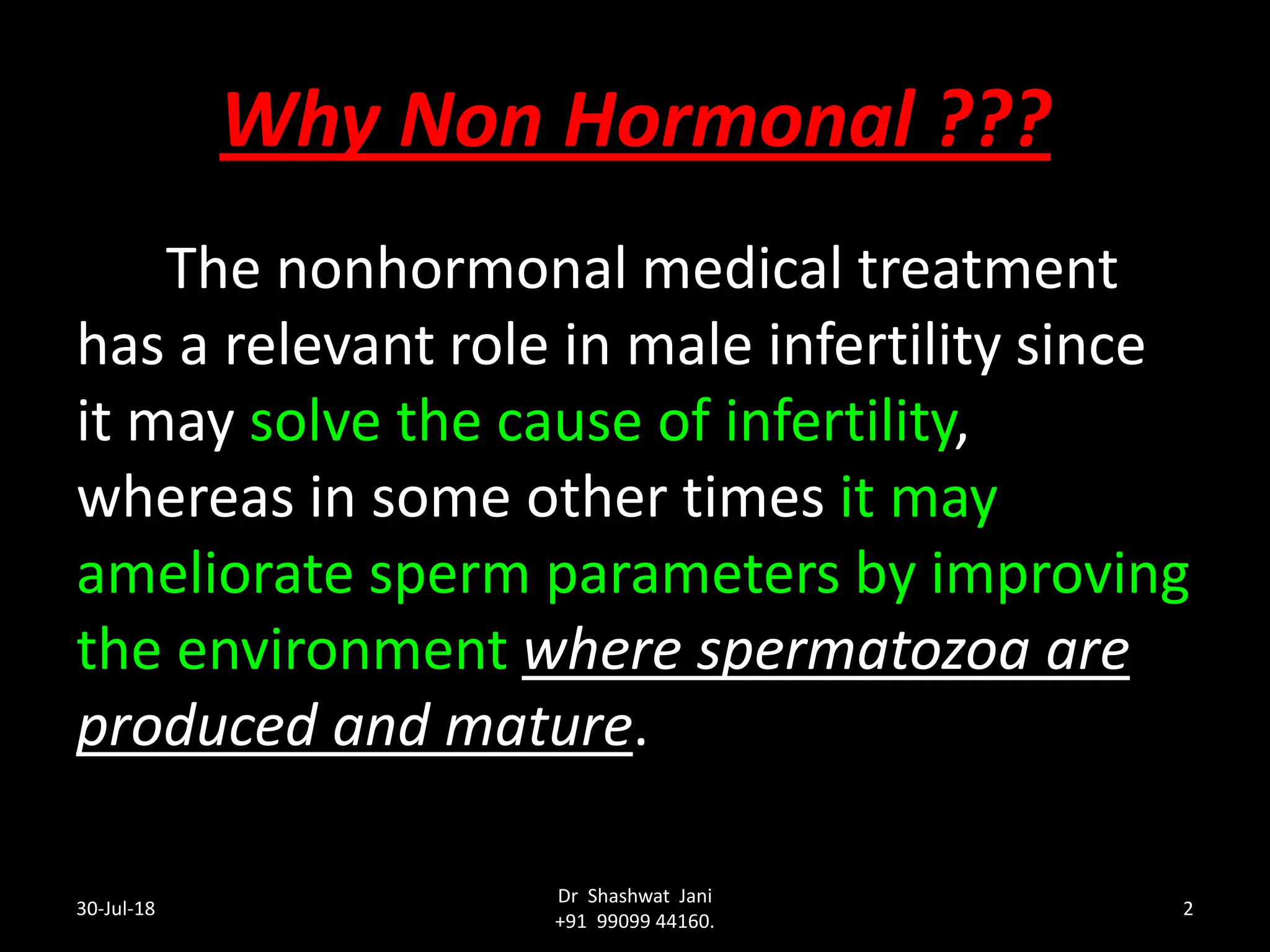 NONHORMONAL DRUGS FOR MALE INFERTILITY BY DR SHASHWAT JANI | PDF