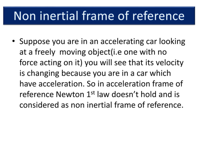 Non inertial frame of reference | PPTX | Physics | Science