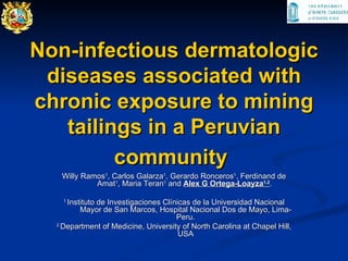 Non-infectious dermtologic diseases and chronic exposure to mining ...