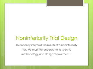 Noninferiority Trials Presentation | PPT