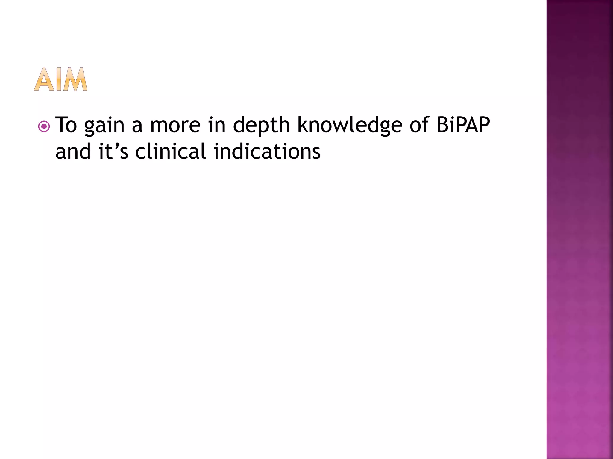Non-invasive ventilation - BiPAP | PPTX
