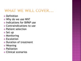 Non-invasive ventilation - BiPAP | PPTX