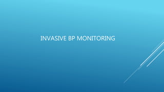 Non invasive and_invasive_bp_monitoring__copy | PPTX