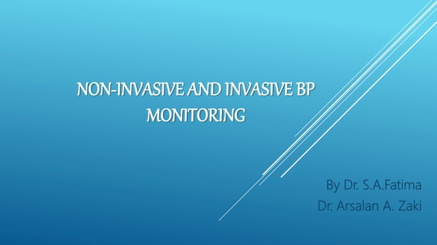 Non invasive and_invasive_bp_monitoring__copy | PPTX | Heart and ...
