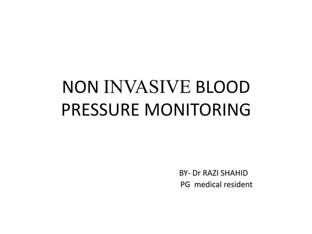 Non invasive blood pressure monitoring | PPTX | Heart and ...