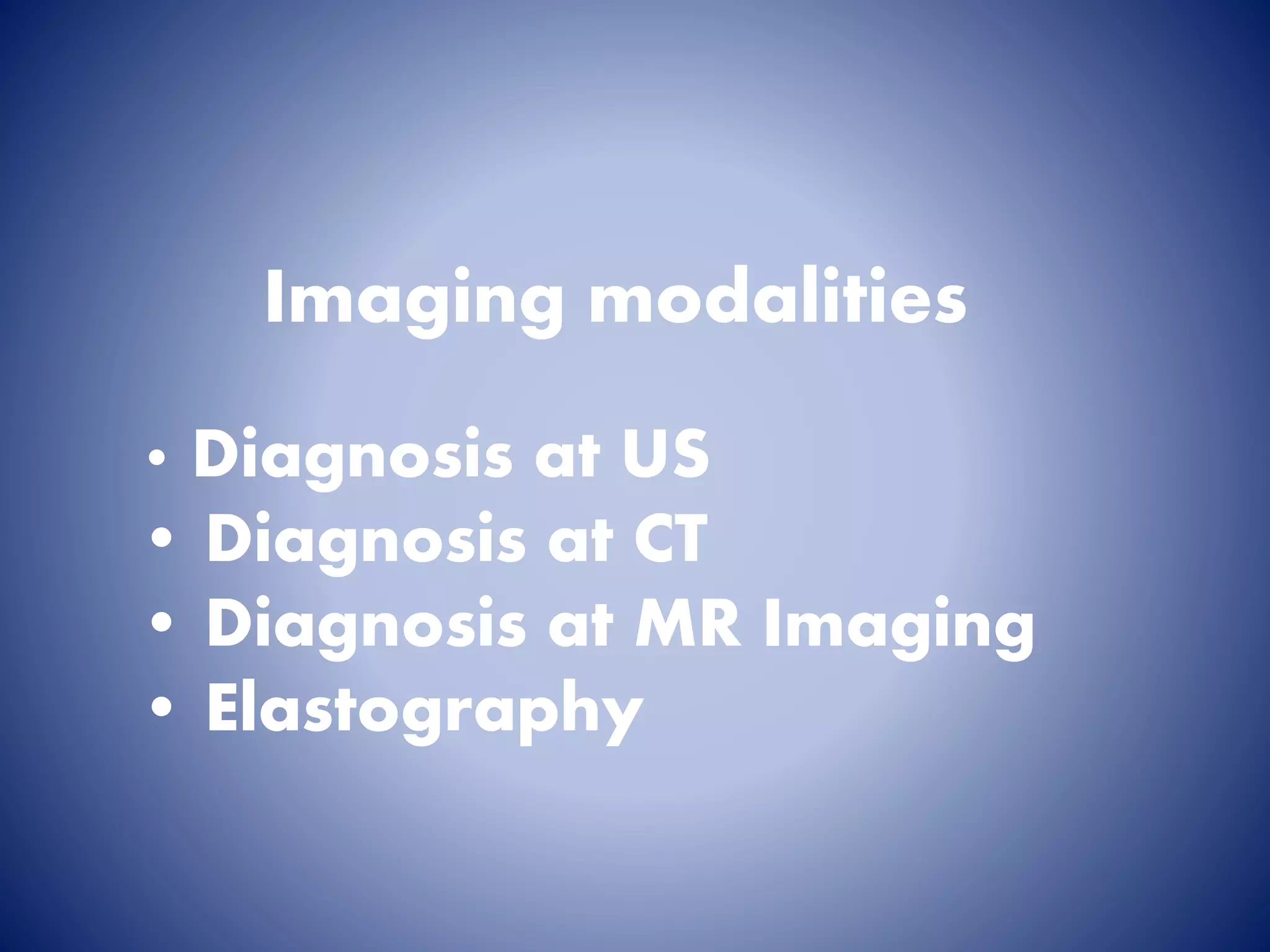Non invasive modalities for diagnosis of NAFLD | PPTX