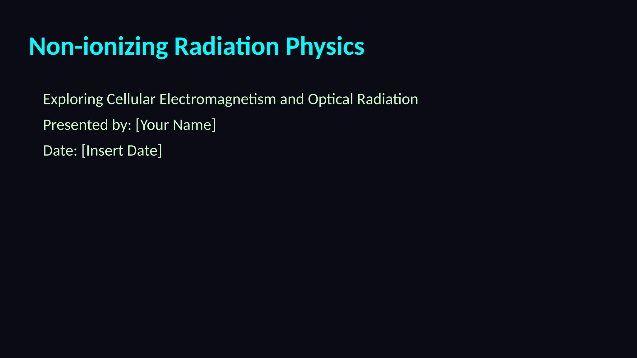 non_ionizing_radiation_presentation.pptx
