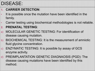 Non ketotic hyperglycinemia | PPTX