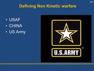 Non kinetic warfare share | PPTX