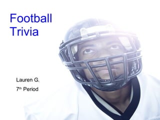 Football Trivia | PPT