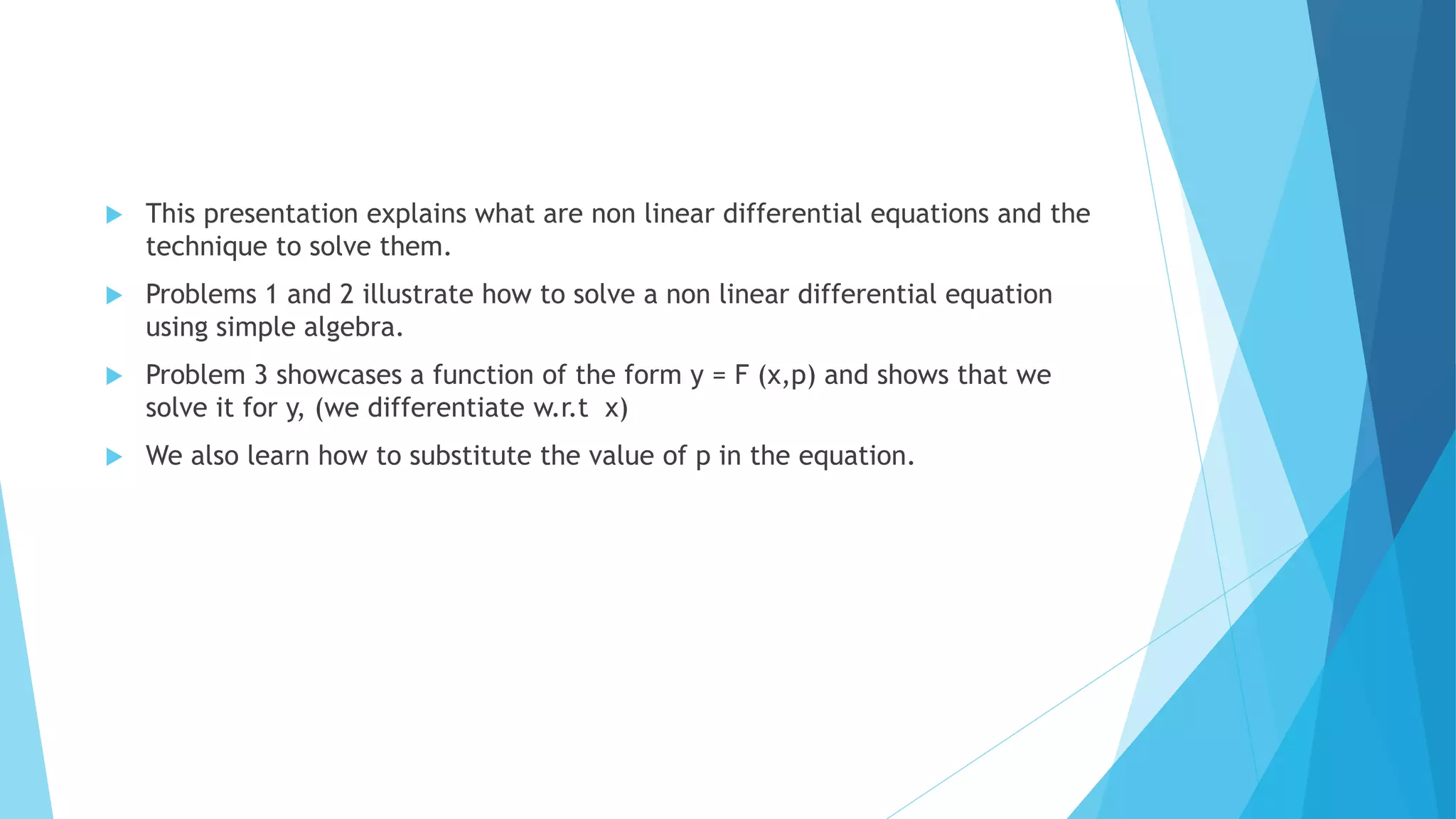 NON LINEAR DIFFERENTIAL EQUATIONS (ENGINEERING MATHEMATICS) | PPTX