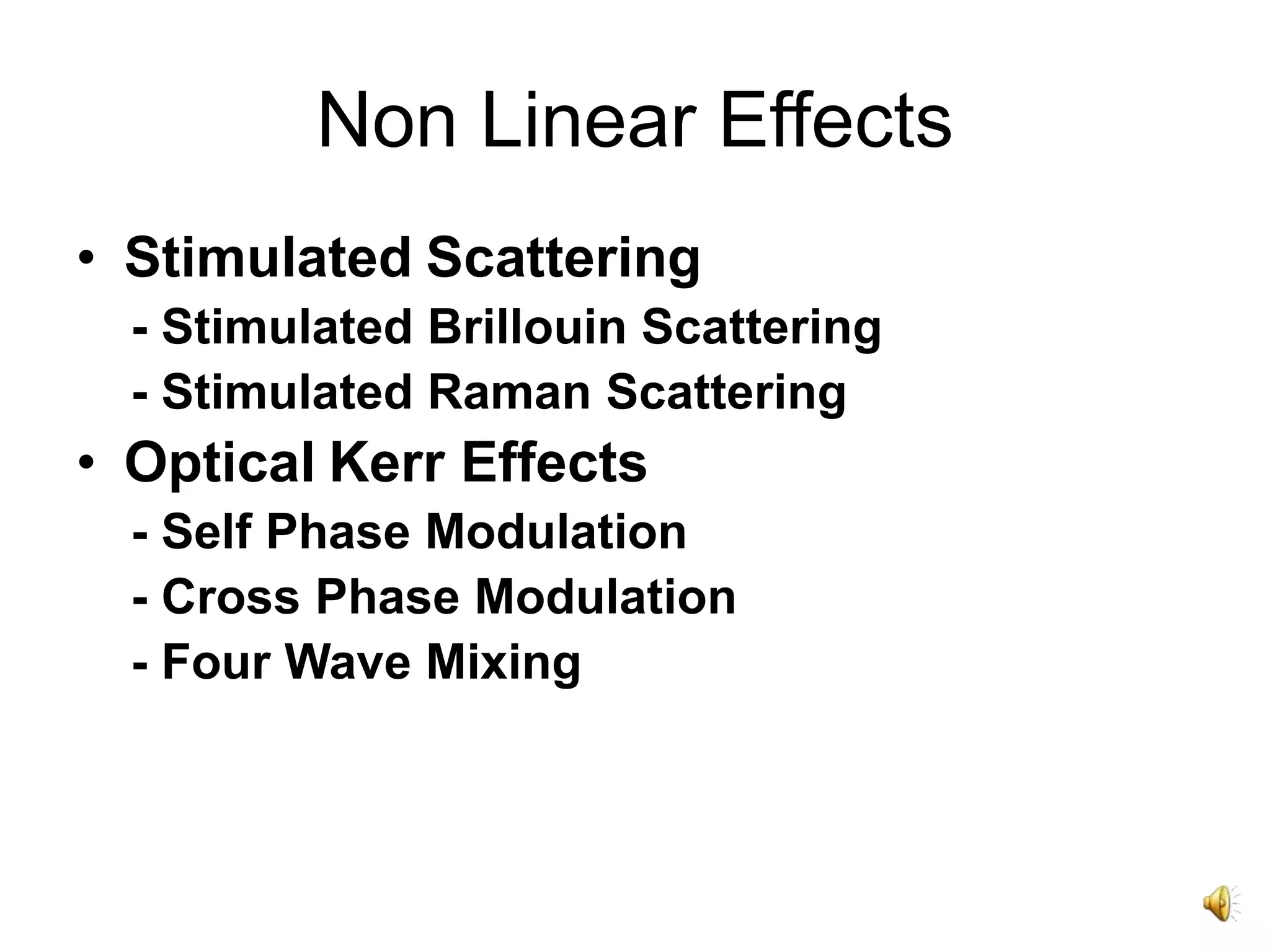 Non linear effects in optical fibers | PPT