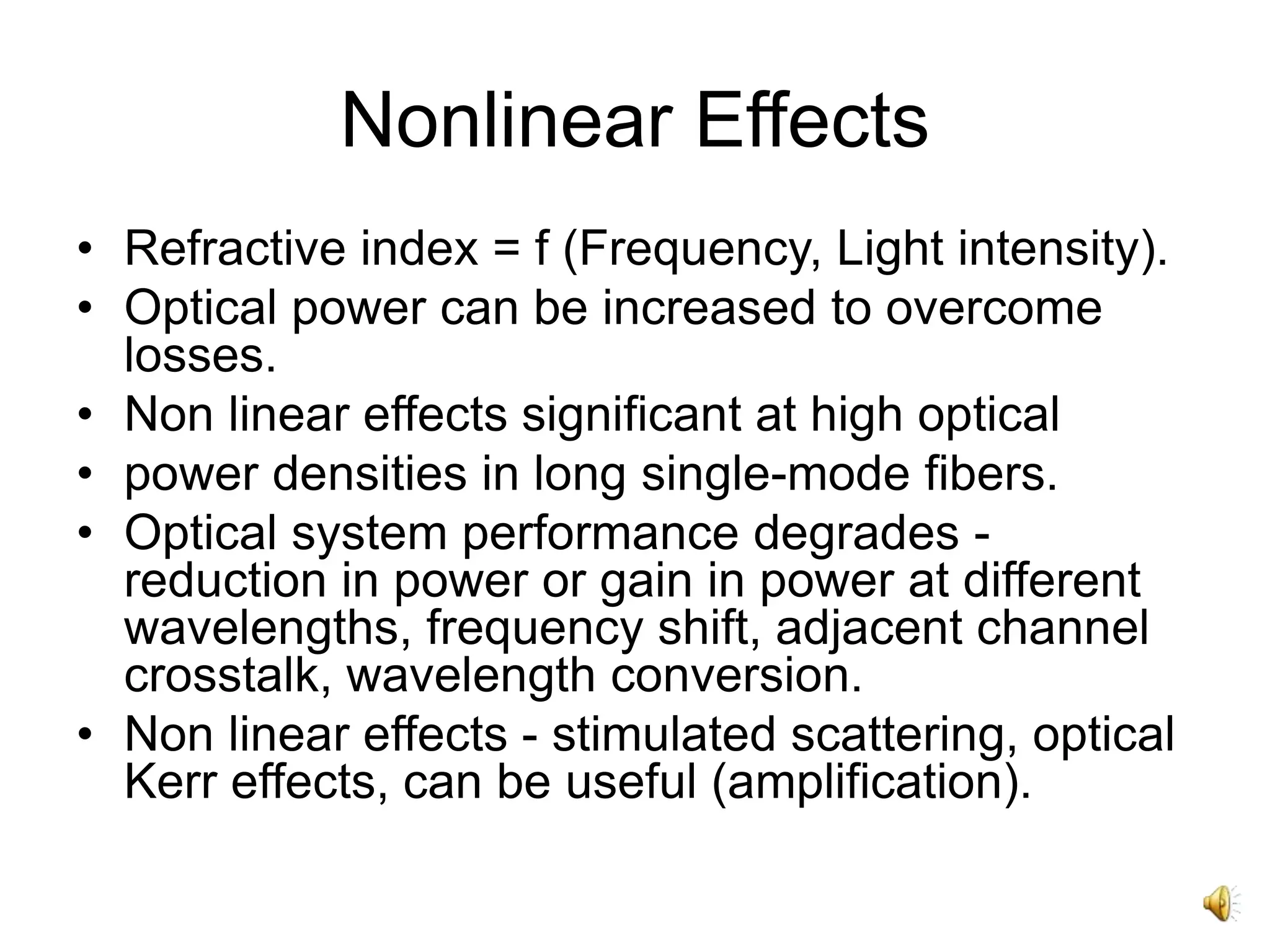 Non linear effects in optical fibers | PPT