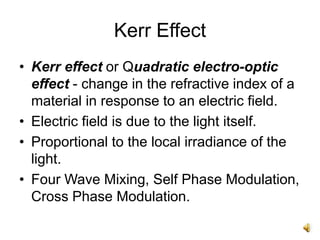 Non linear effects in optical fibers | PPT