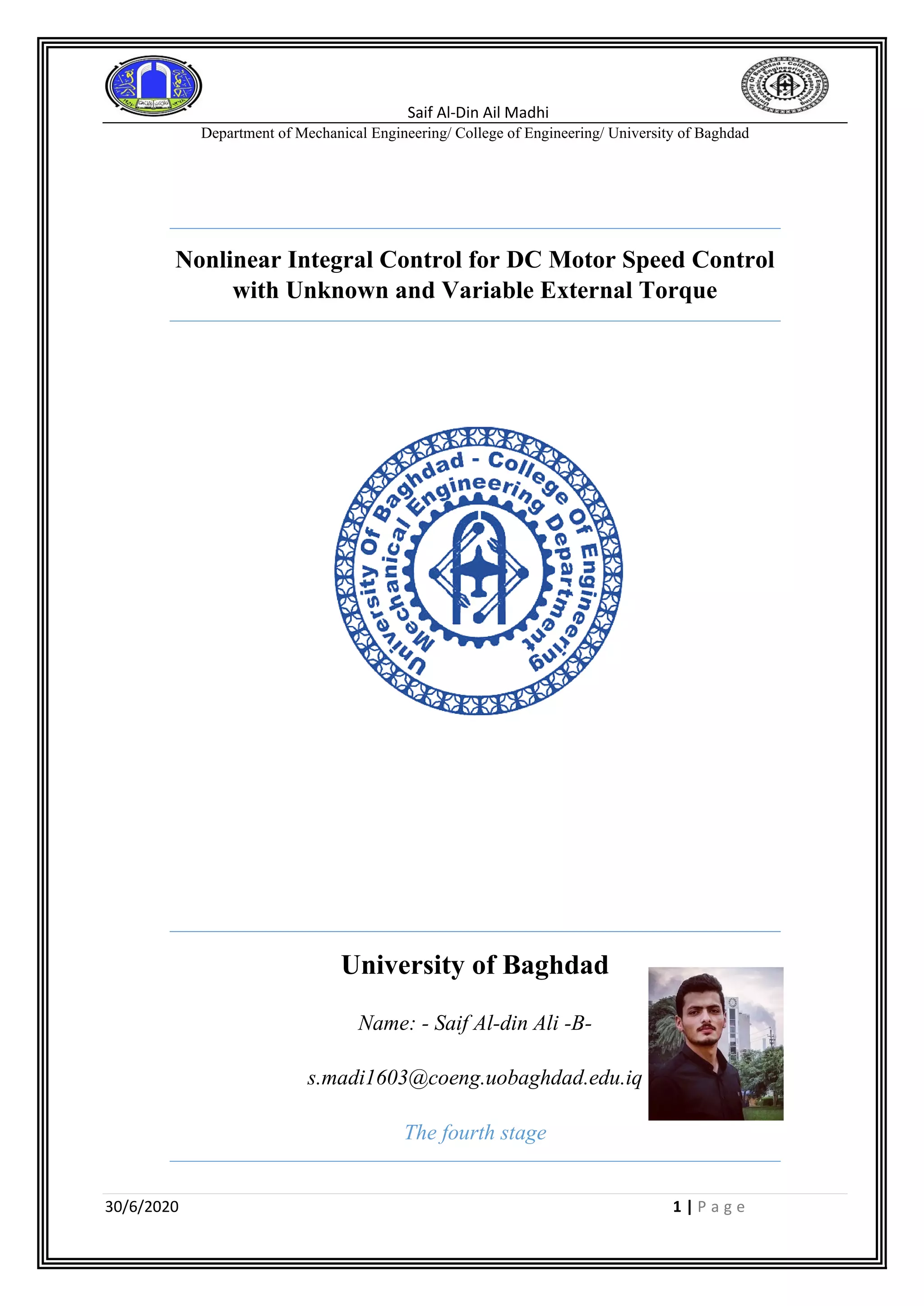 Nonlinear Integral Control For Dc Motor Speed Control With Unknown And Variable External Torque
