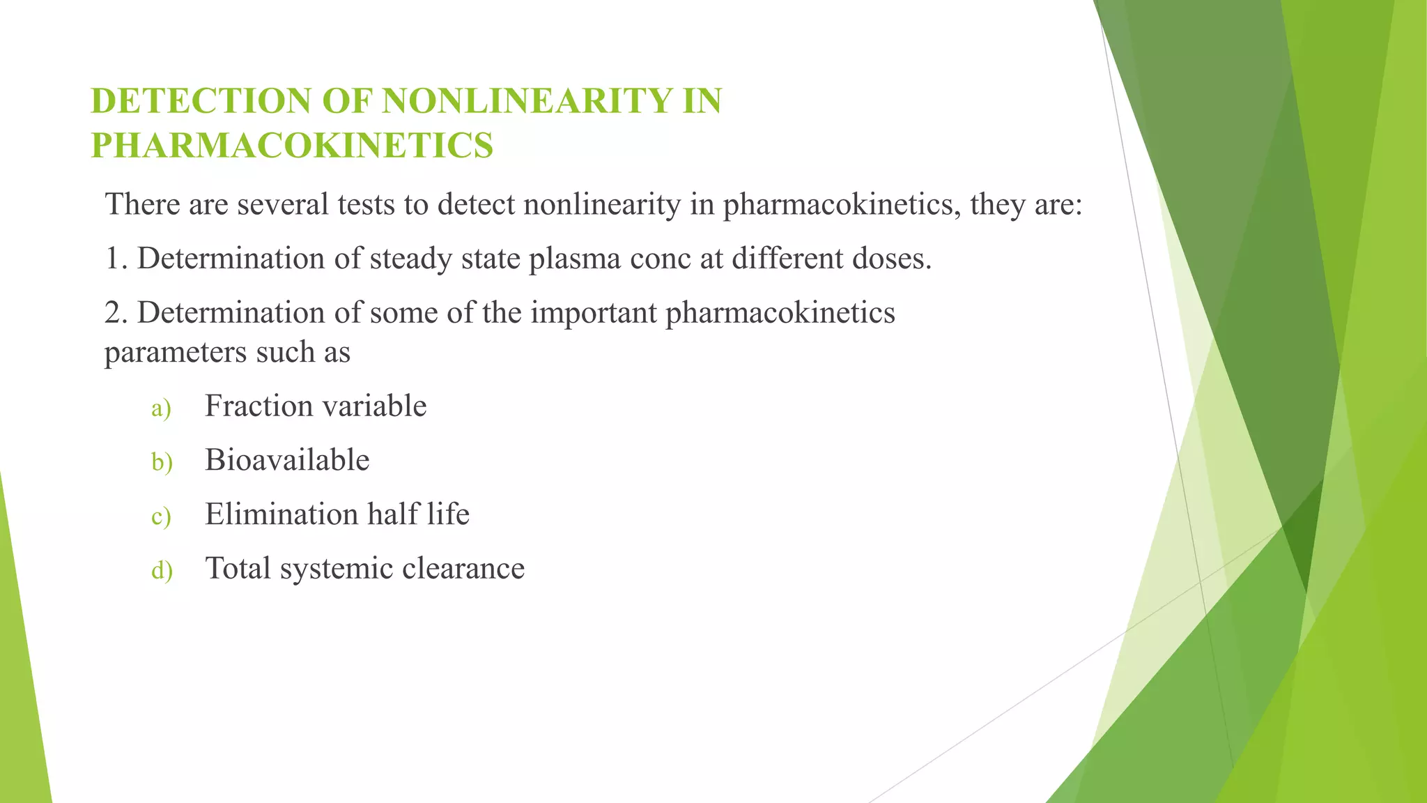 Nonlinear pharmacokinetics.pptx1[1] | PPTX