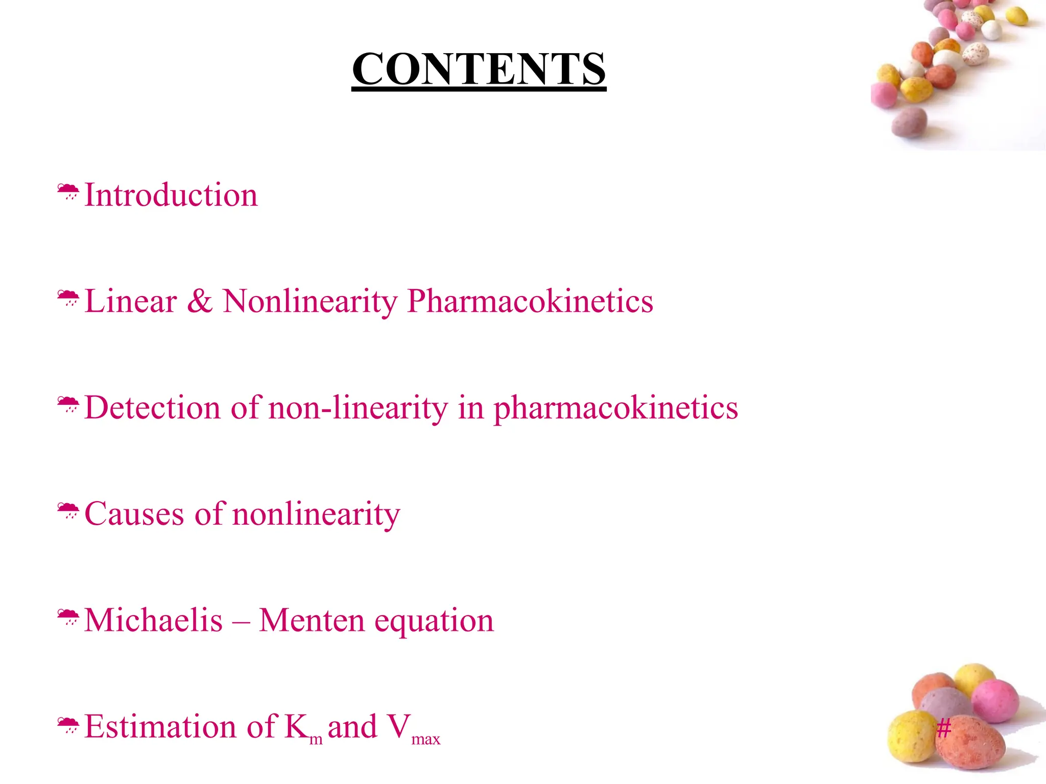 Non linear pharmacokinetics Unit-4.pptx. | PPTX