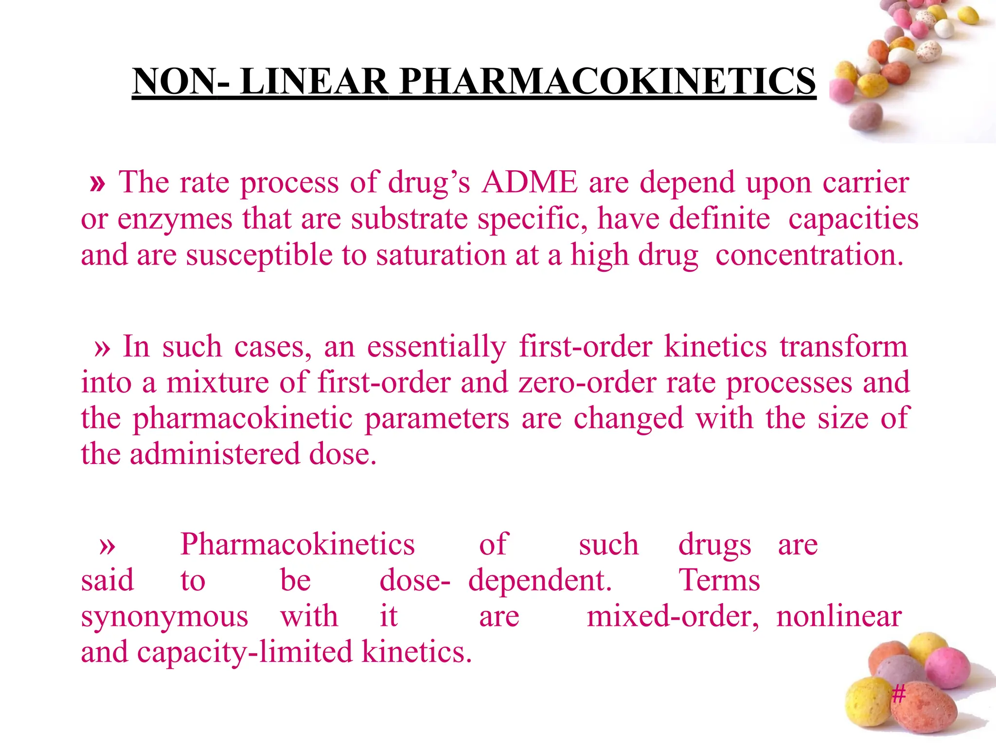 Non linear pharmacokinetics Unit-4.pptx. | PPTX