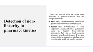non linear pharmakokinetic causes of nonlinearity | PPTX