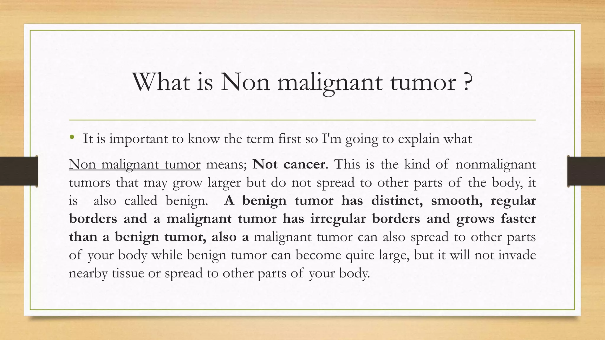 Non malignant tumor.pptx