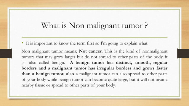 Non malignant tumor.pptx | Brain and Nervous System Disorders ...