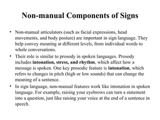 Non Manual Components of Sign Language.pptx